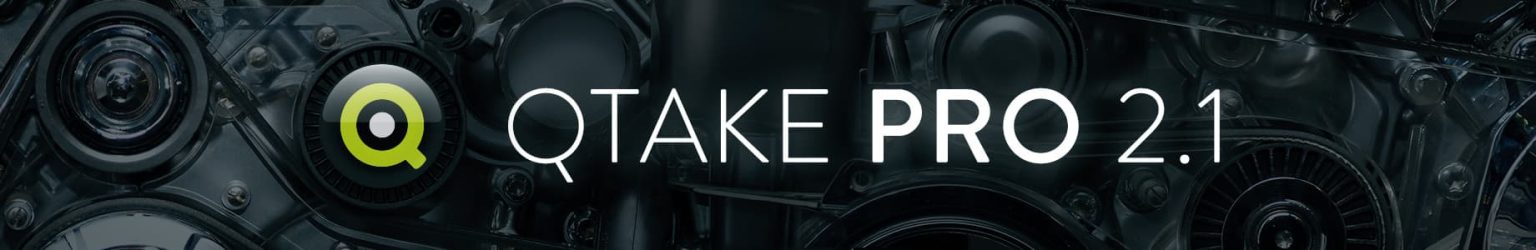 QTAKE Pro 2.1 is now available • QTAKE
