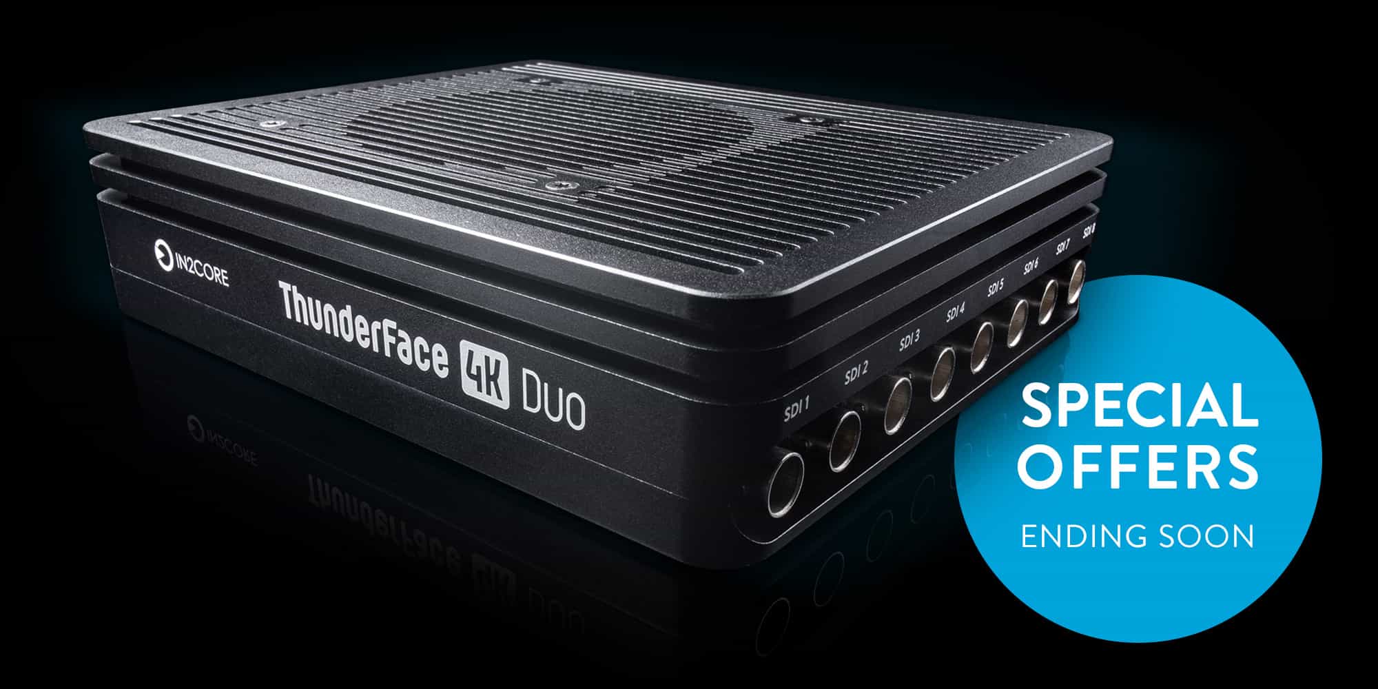 ThunderFace 4K Duo Launch Specials Ending Soon! • QTAKE